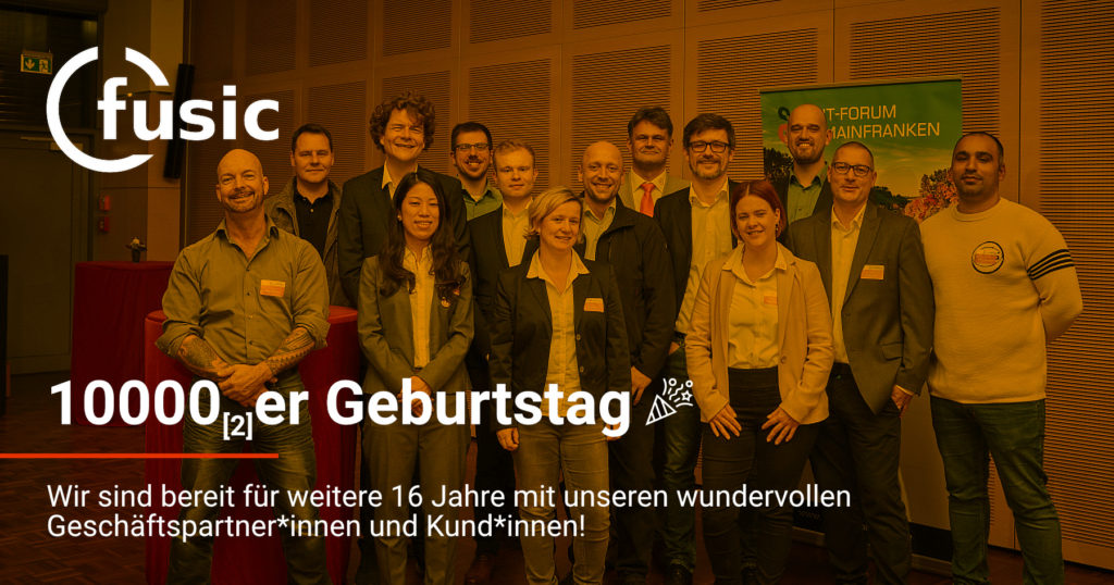 10000[2]er Geburtstag fusic | fusic - makes IT work